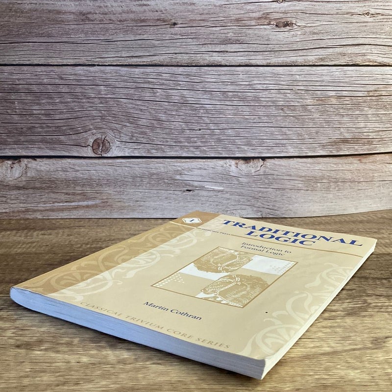 Traditional Logic I by Martin Cothran, Paperback | Pangobooks