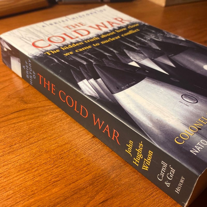 A Brief History of the Cold War by John Hughes-Wilson, Paperback ...