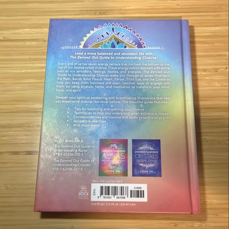 Guide to Understanding Chakras (Zenned Out) by Cassie Uhl