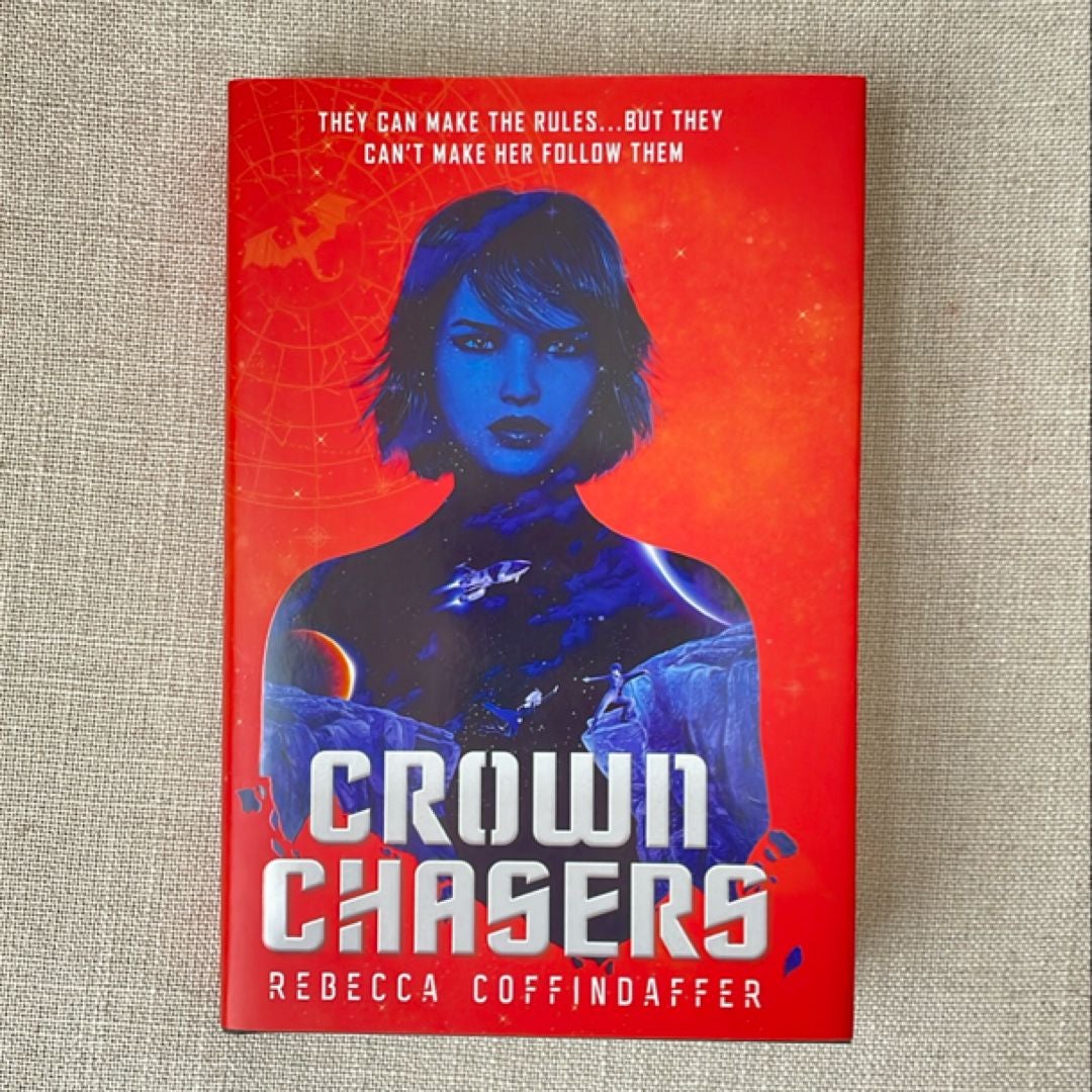 Crownchasers by Rebecca Coffindaffer