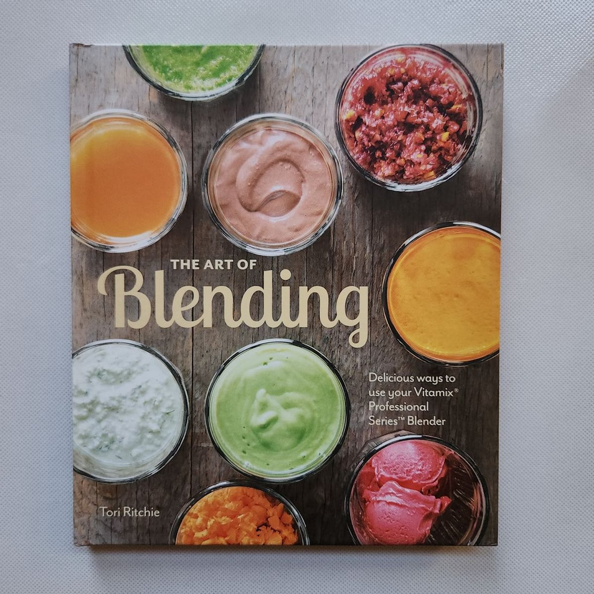 The Art of Blending by Tori Ritchie