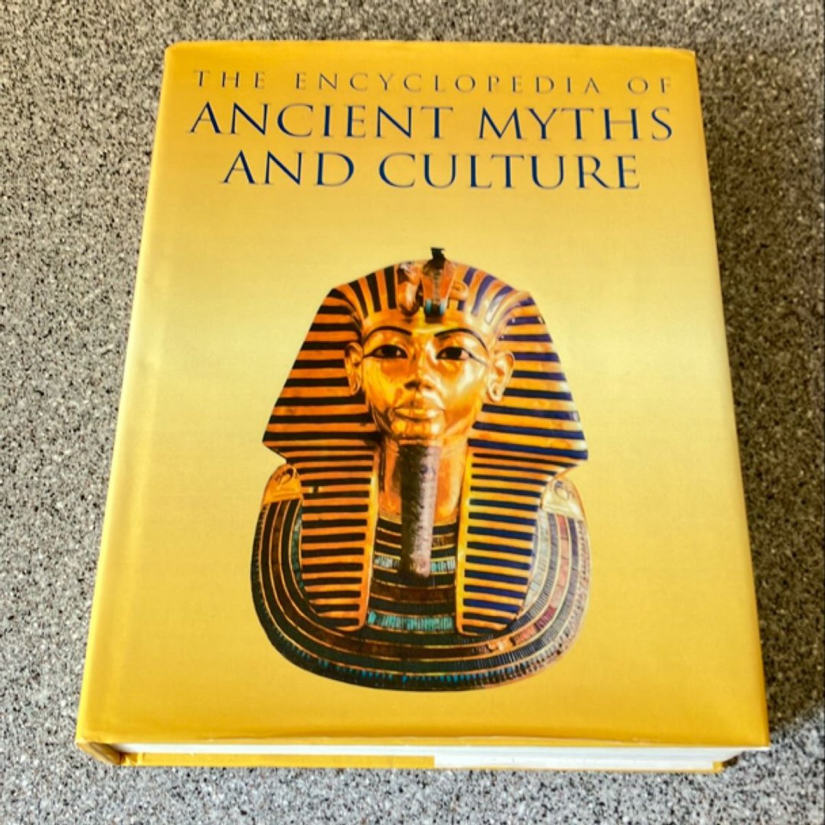 The Encyclopedia of Ancient Myths and Culture by