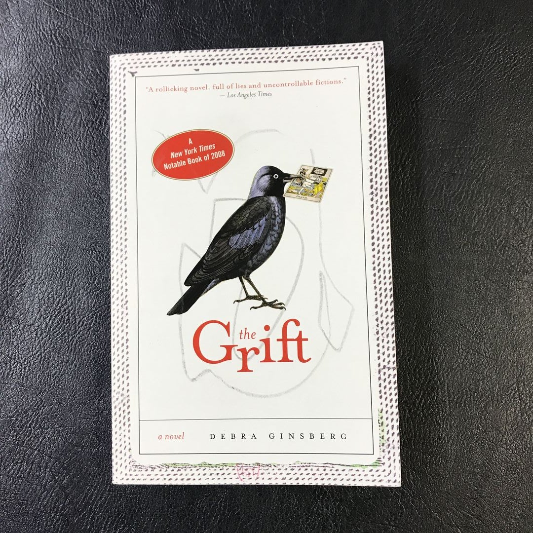 The Grift by Debra Ginsberg