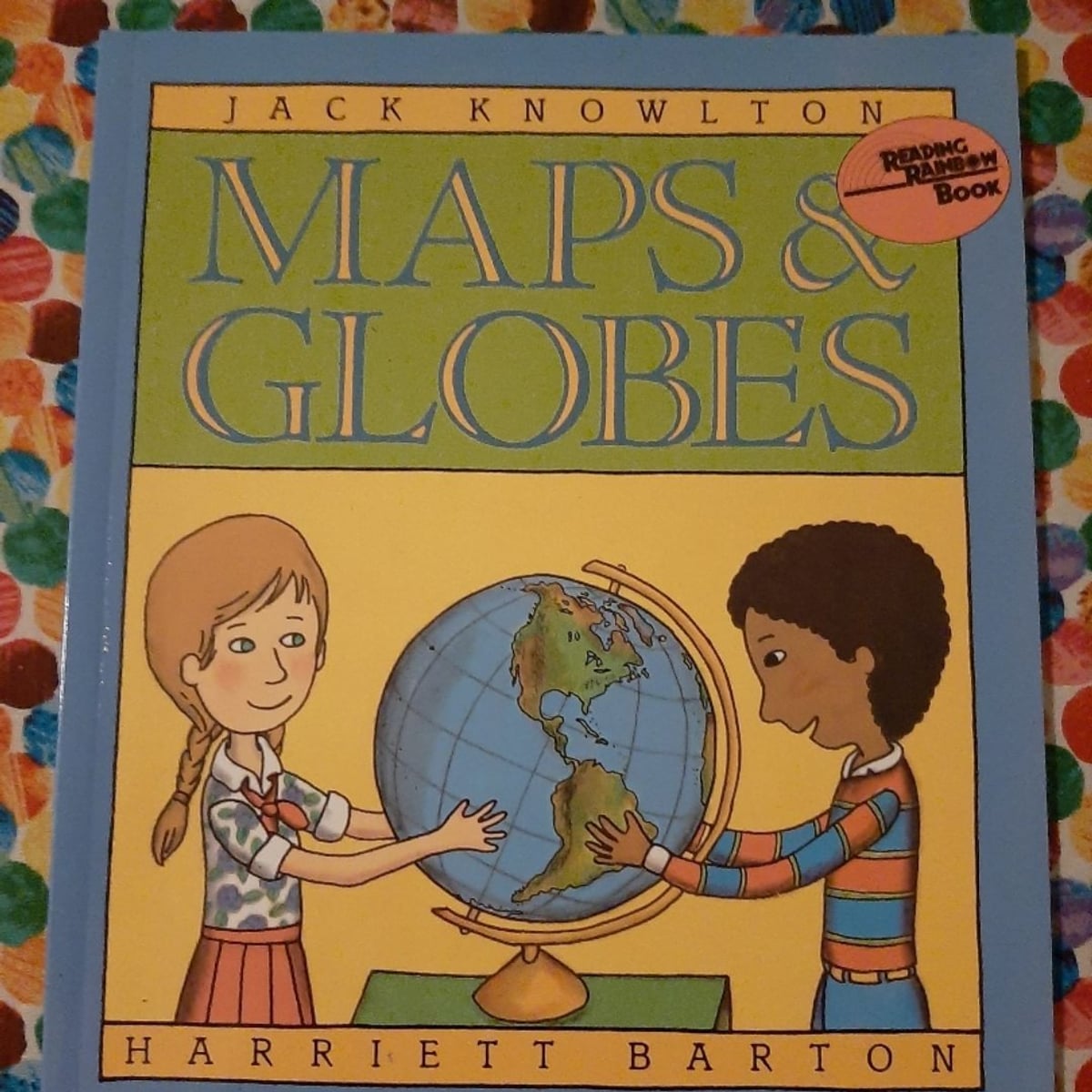 Maps and Globes by Jack Knowlton