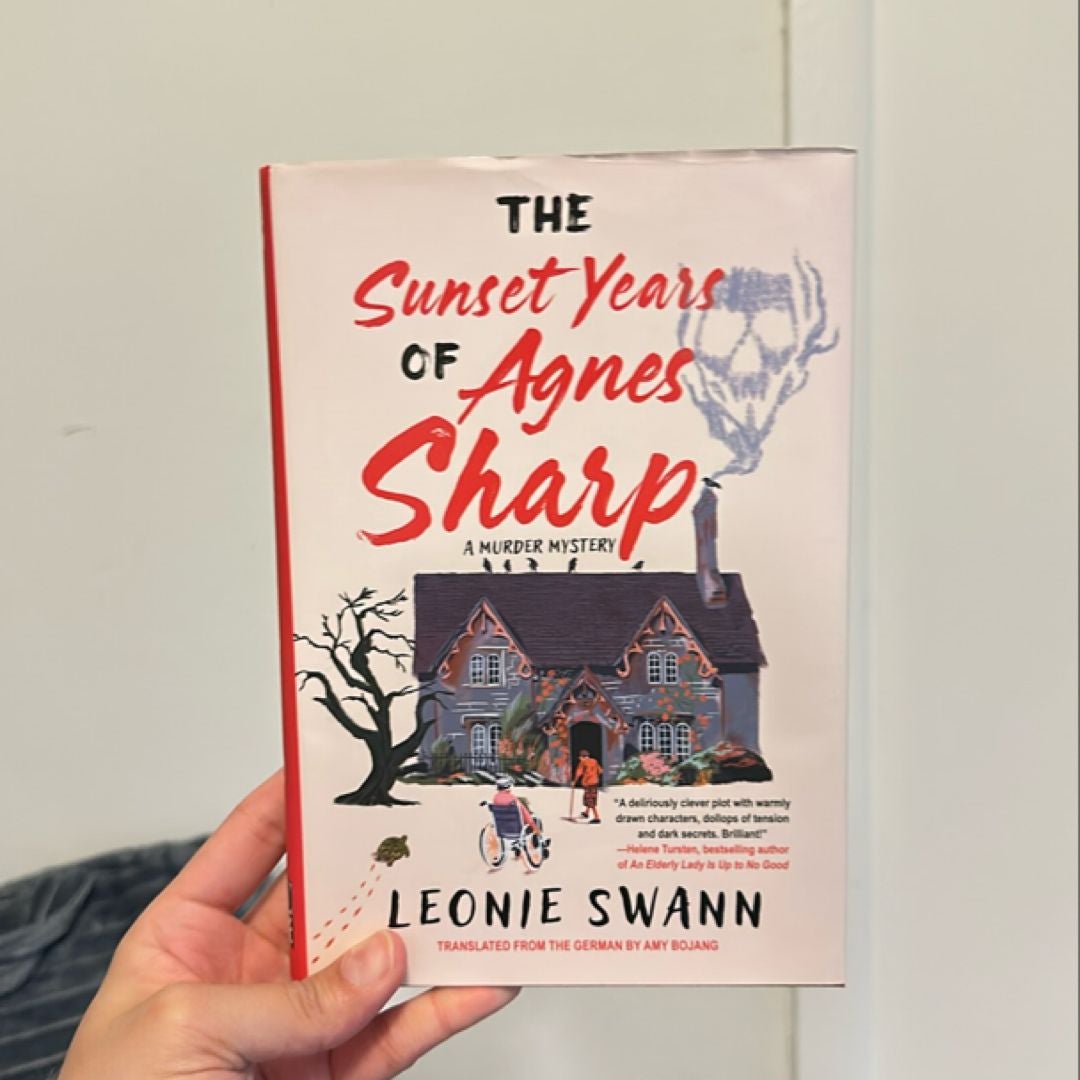 The Sunset Years of Agnes Sharp by Leonie Swann, Amy Bojang