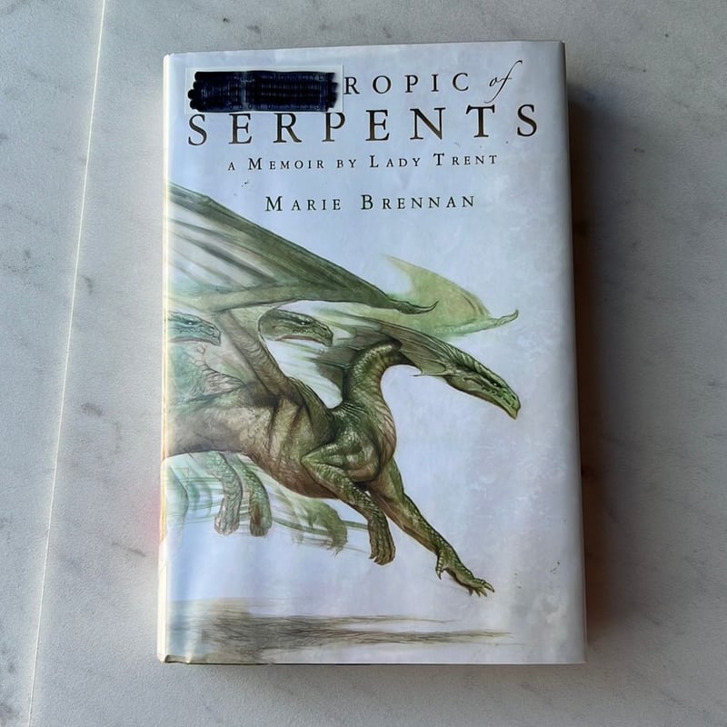 The Tropic of Serpents by Marie Brennan