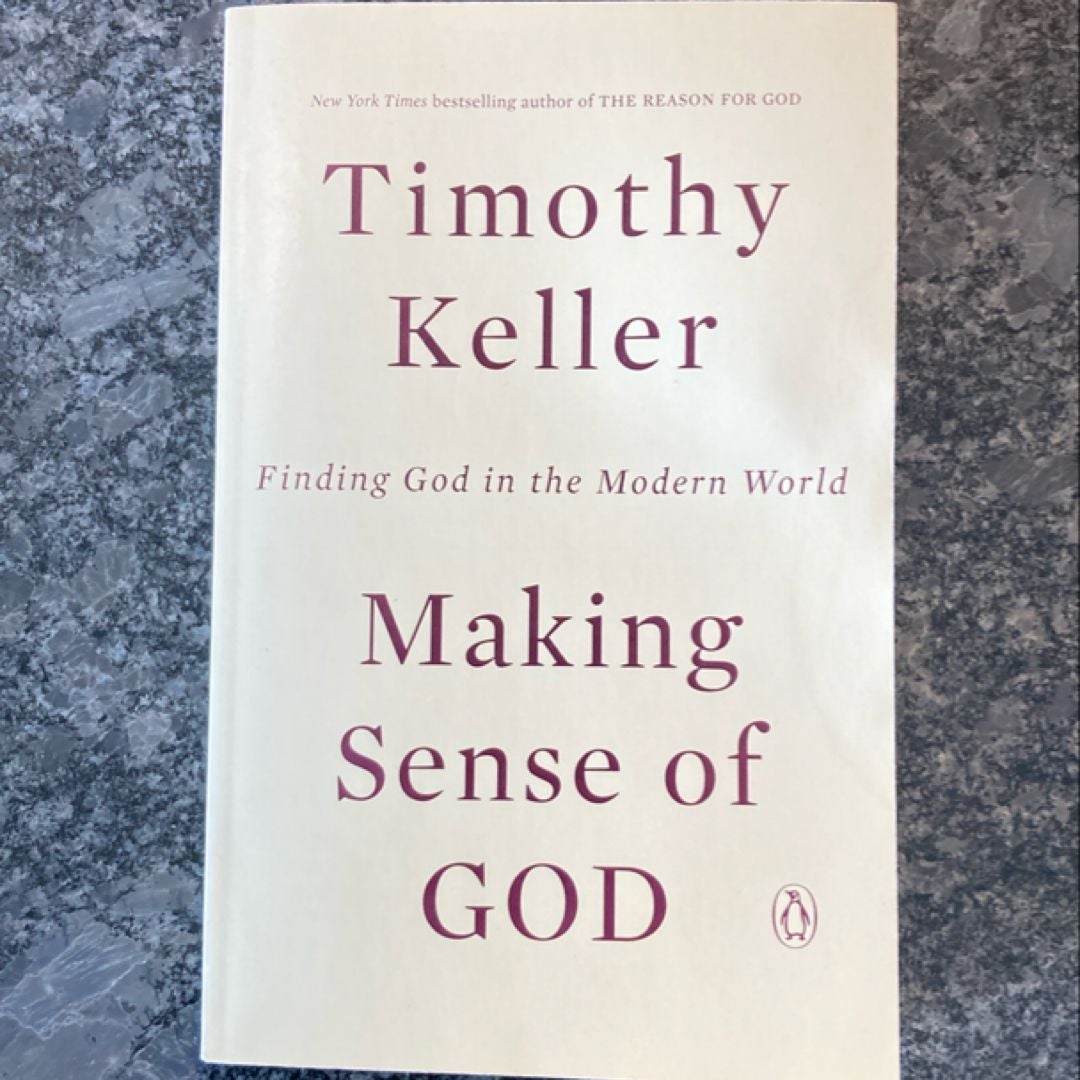 Making Sense of God by Timothy Keller