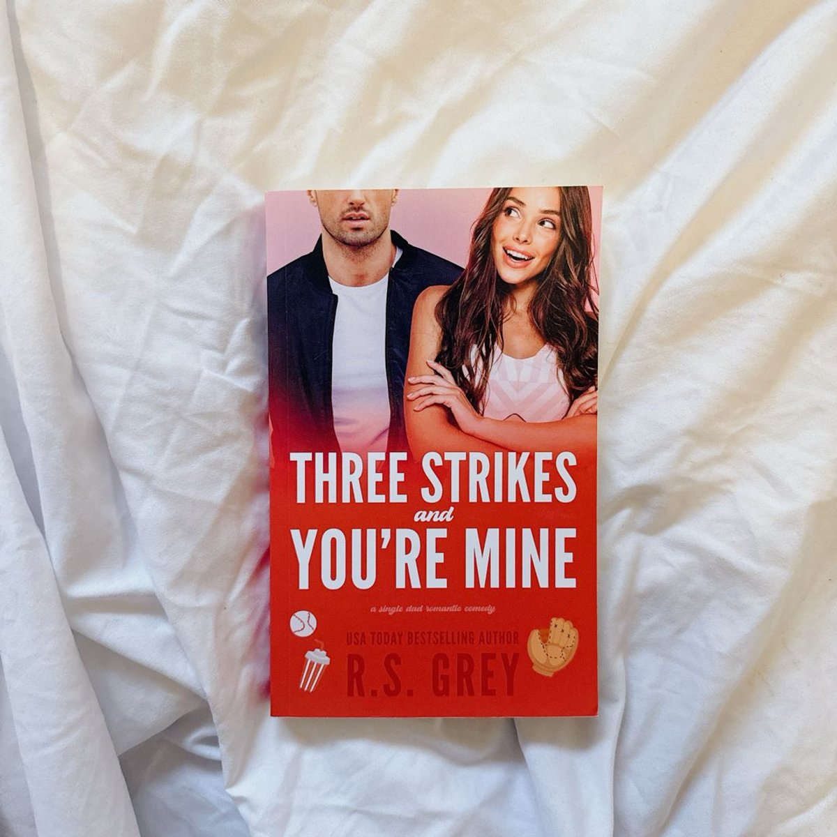 Three Strikes and You're Mine by R. S. Grey
