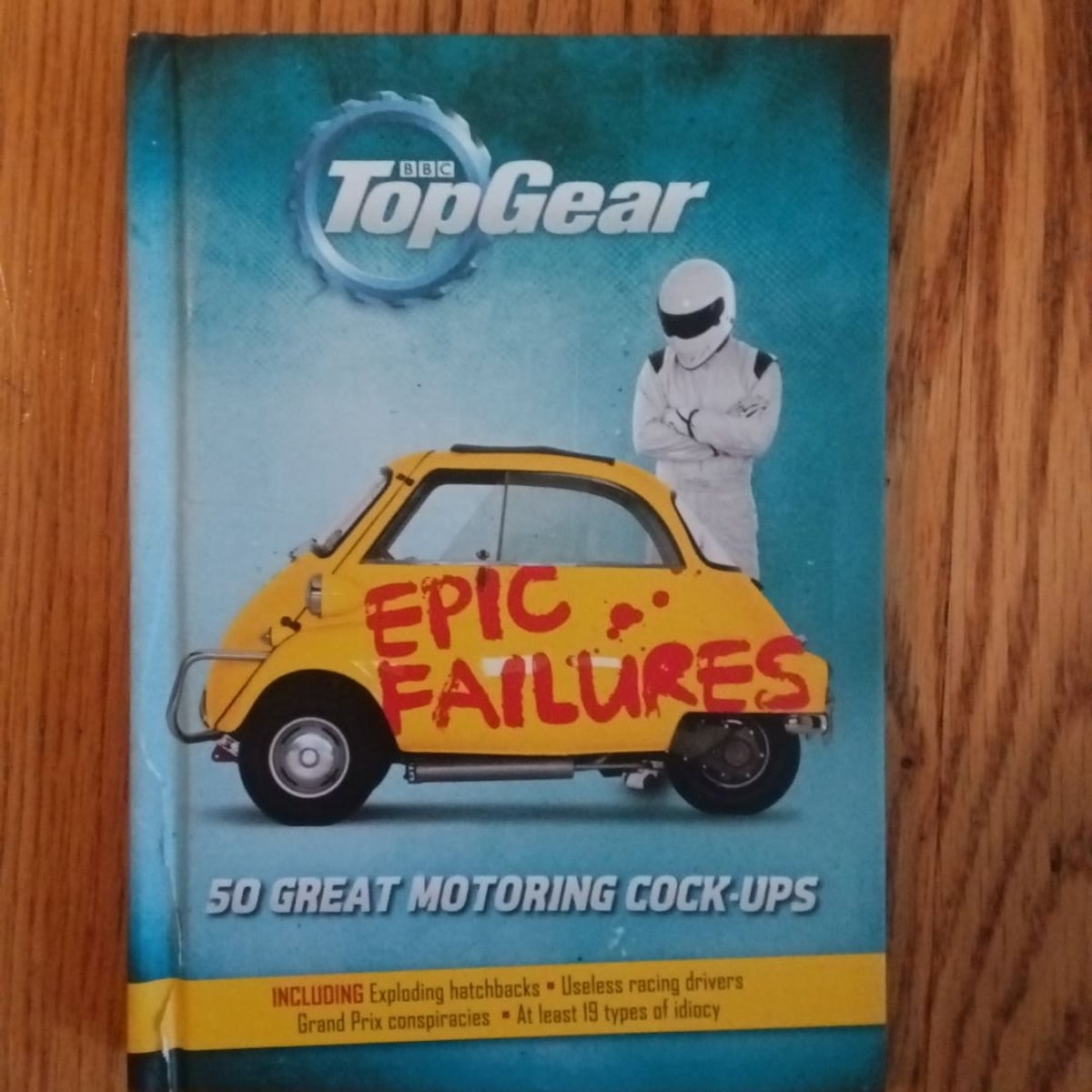 Top Gear: Epic Failures by Richard Porter