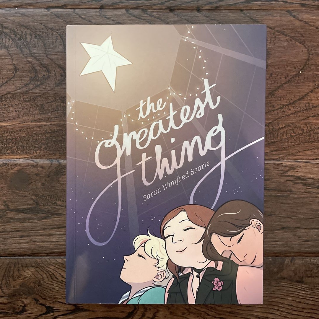The Greatest Thing by Sarah Winifred Searle