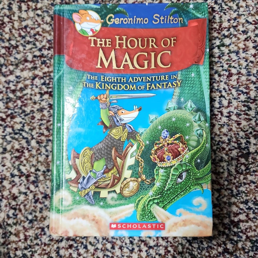 The Hour of Magic by Geronimo Stilton, Hardcover | Pango Books