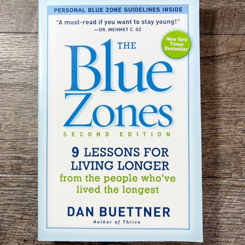 The Blue Zones, Second Edition by Dan Buettner