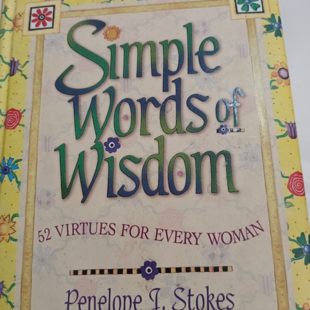 Simple Words of Wisdom by Penelope J. Stokes
