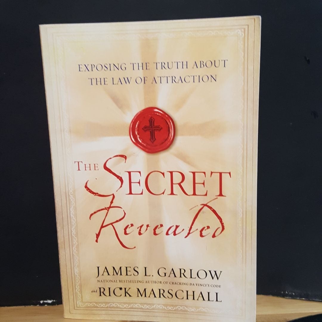 The Secret Revealed by Rick Marschall, James L. Garlow