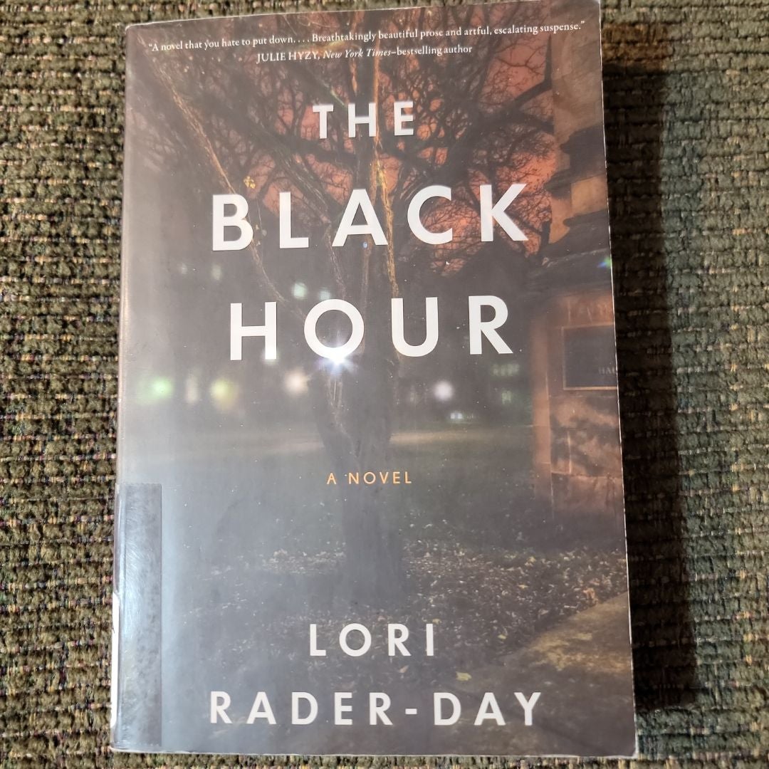 Black Hour by Lori Rader-Day