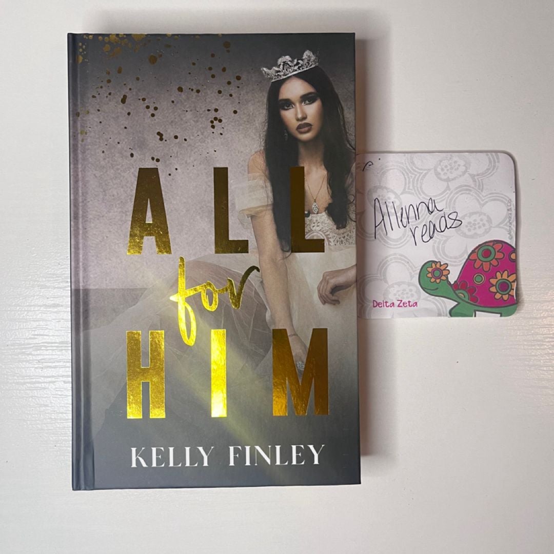 All for Him by Kelly Finley , Hardcover | Pangobooks