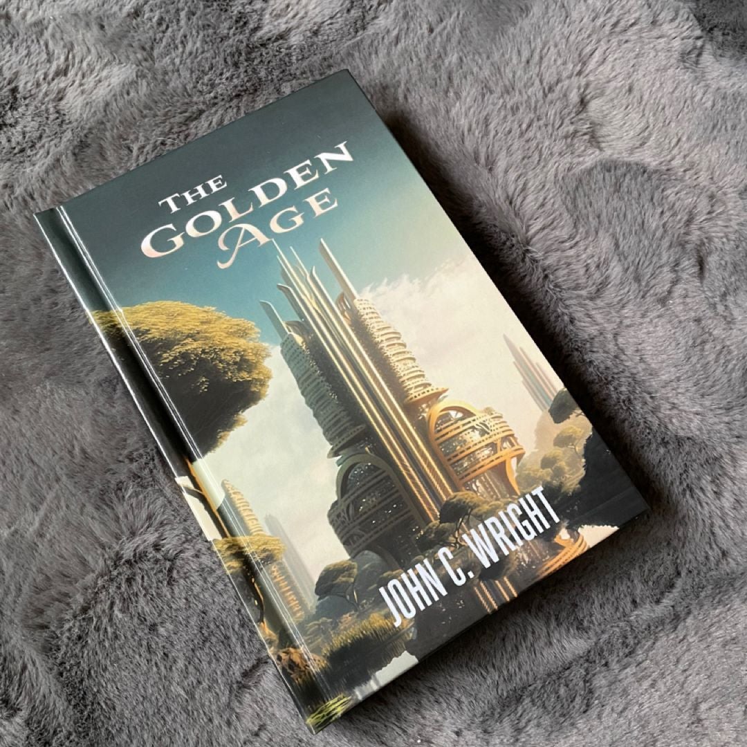 The Golden Age by John C. Wright, Hardcover | Pangobooks