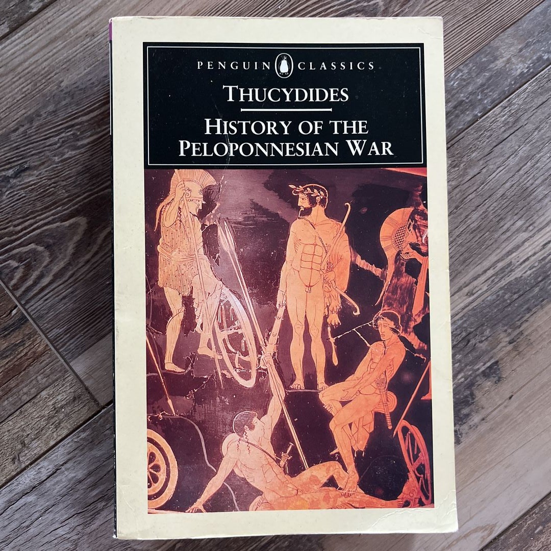 The History of the Peloponnesian War by Thucydides; Rex Warner ...