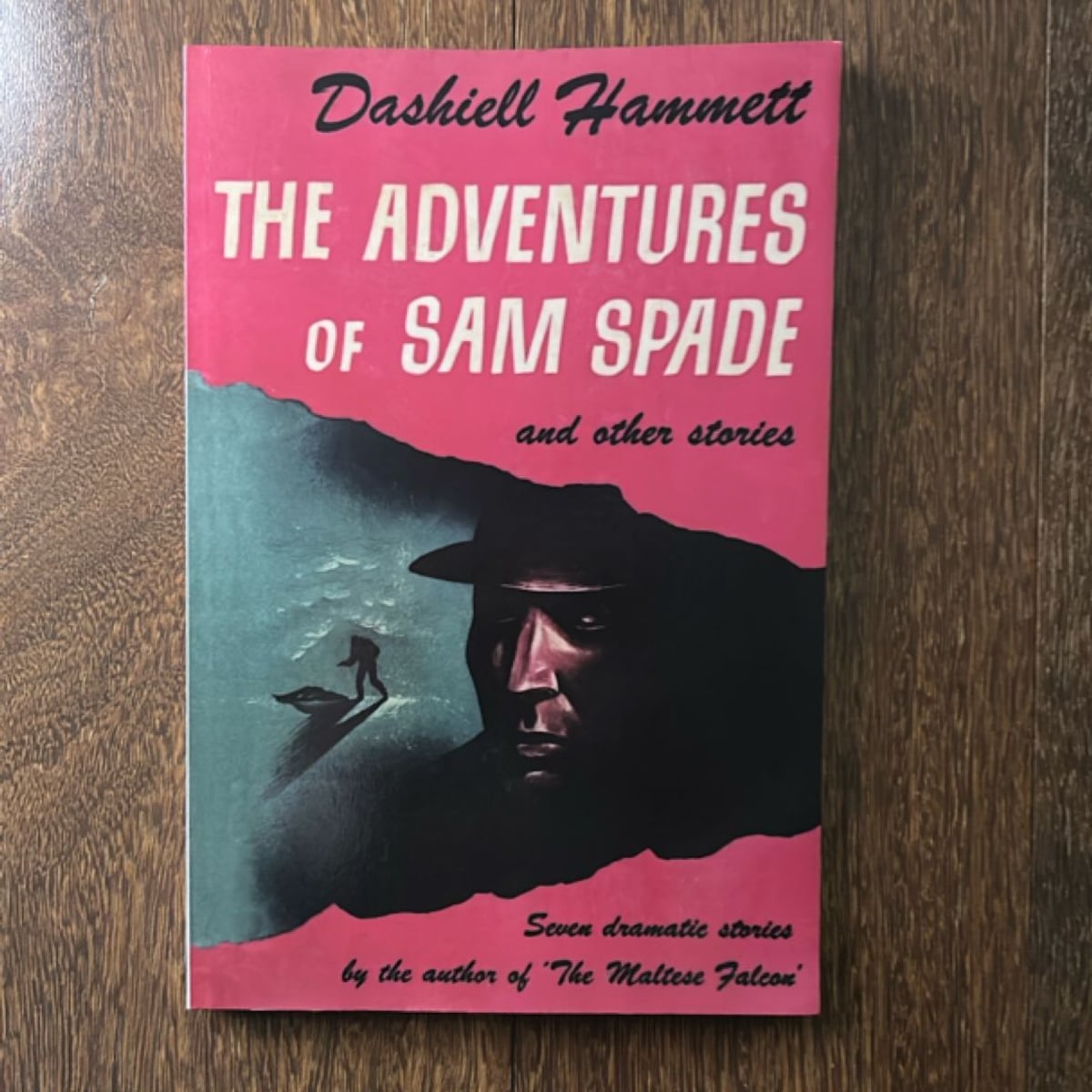 The Adventures of Sam Spade and Other Stories by Hammett Dashiell