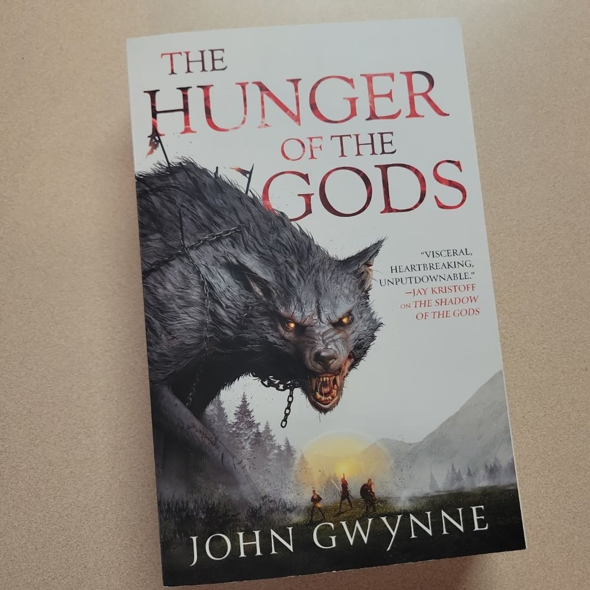 The Hunger of the Gods by John Gwynne