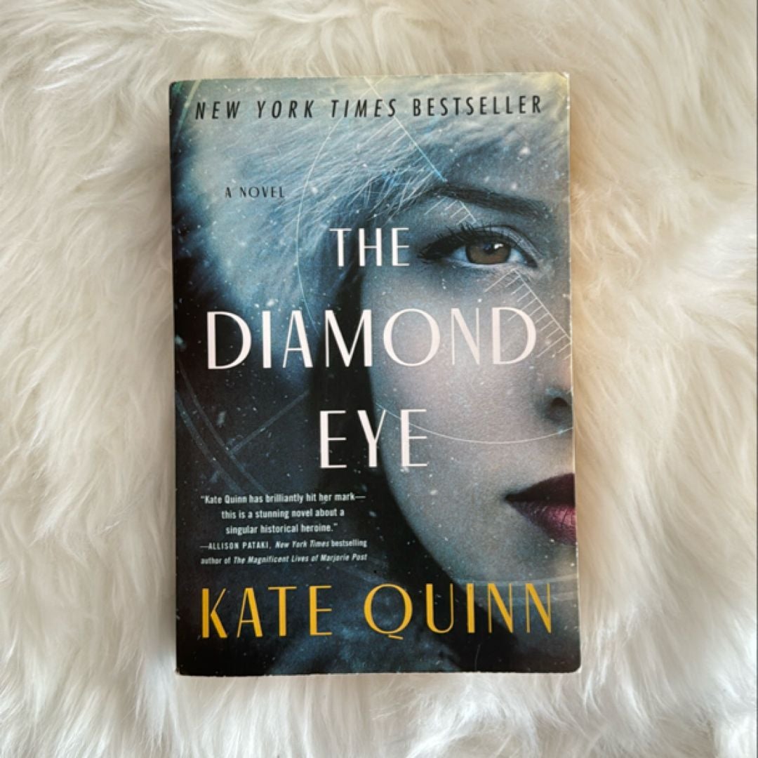 The Diamond Eye by Kate Quinn
