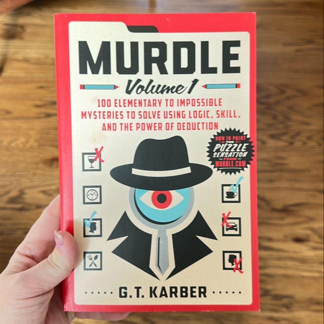 Murdle: Volume 1 by G. T. Karber
