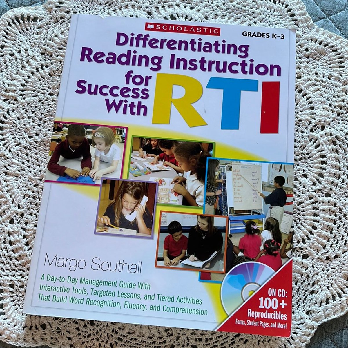 Differentiating Reading Instruction for Success with RTI by Margo Southall