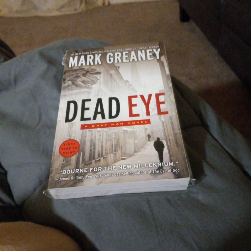 Dead Eye by Mark Greaney, Paperback | Pangobooks