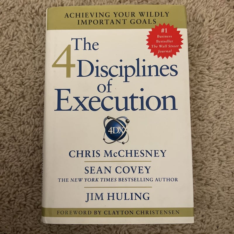 The 4 Disciplines of Execution by Chris McChesney, Hardcover | Pangobooks