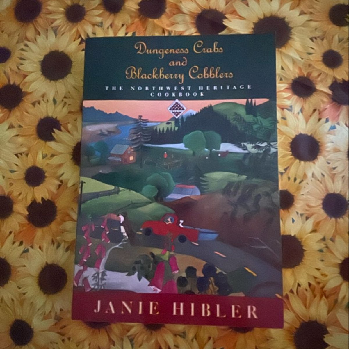 Dungeness Crabs and Blackberry Cobblers by Janie Hibler