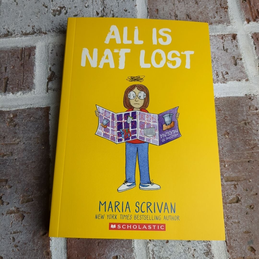 All Is Nat Lost: a Graphic Novel (Nat Enough #5) by Maria Scrivan