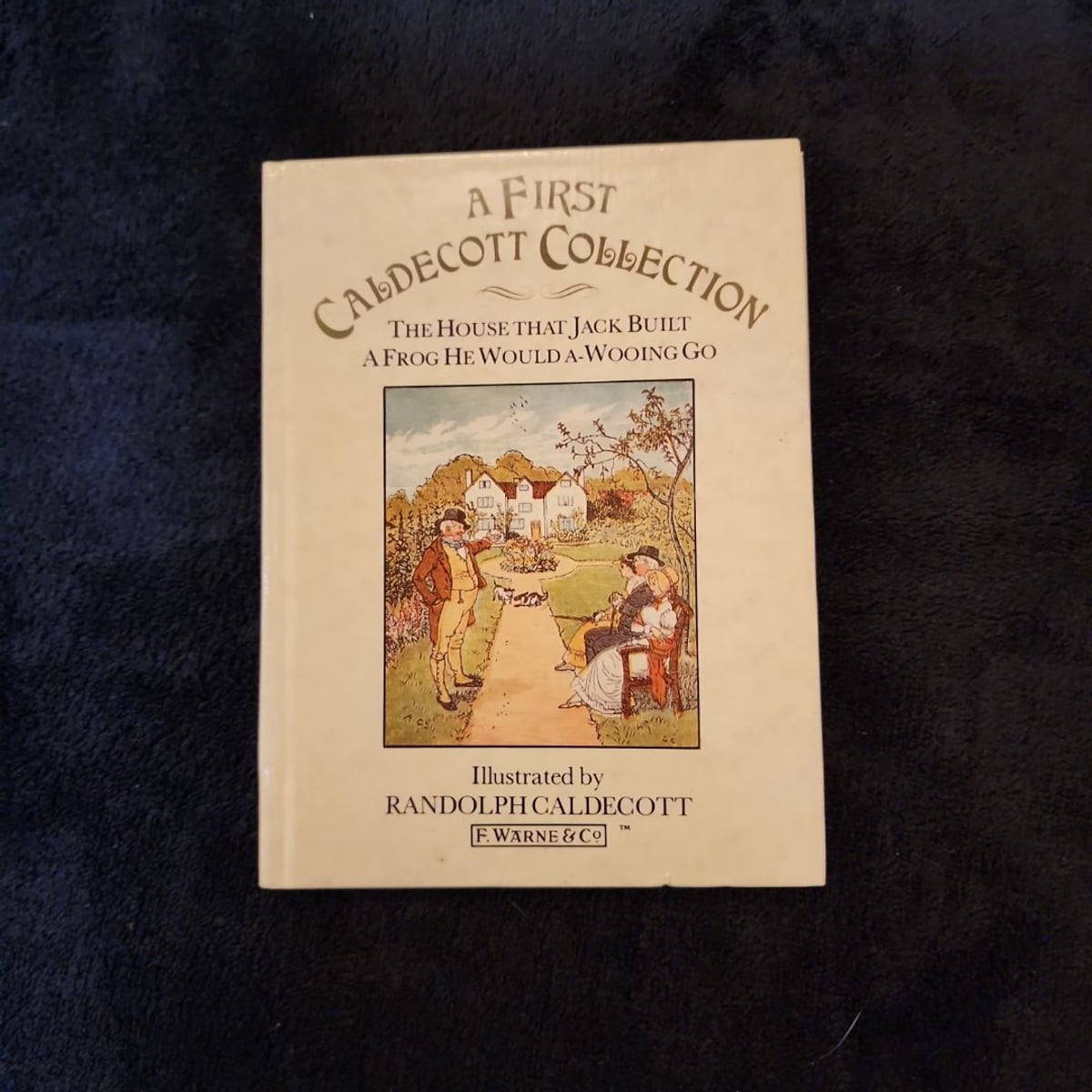 A First Caldecott Collection by Randolph Caldecott