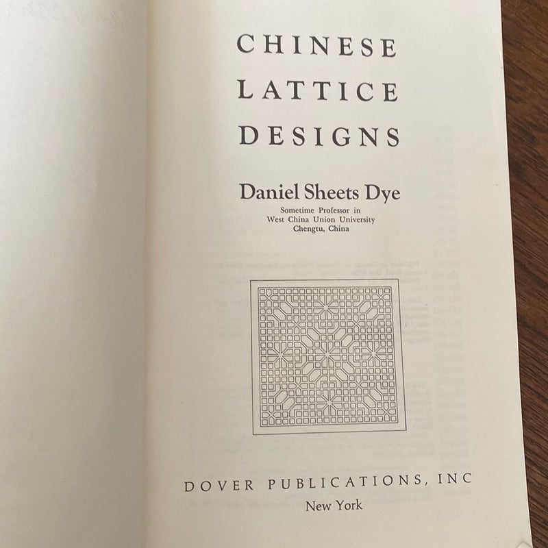Chinese Lattice Designs by Daniel Sheets Dye, Paperback | Pangobooks