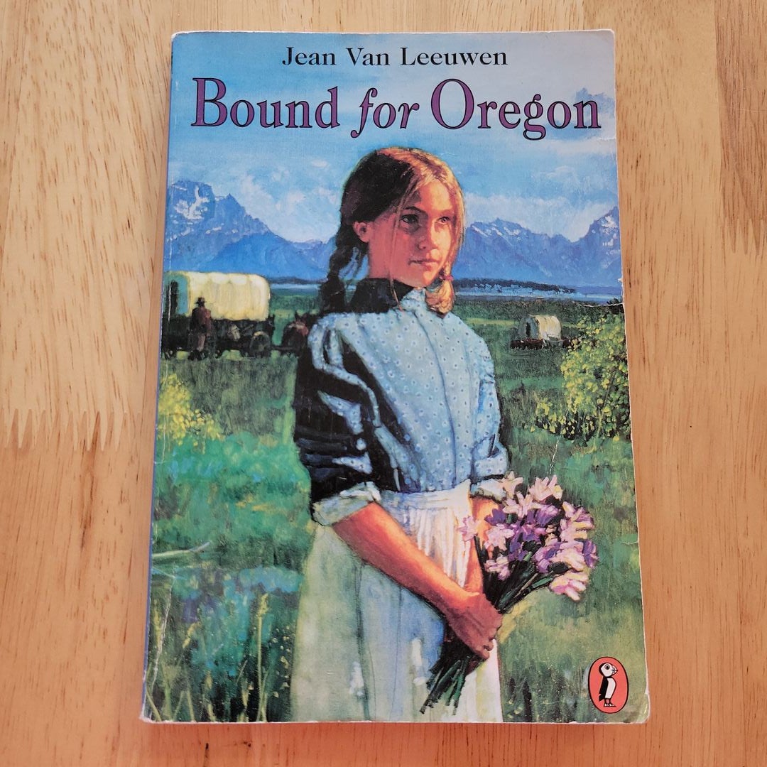 Bound for Oregon by Jean Van Leeuwen, Paperback | Pangobooks