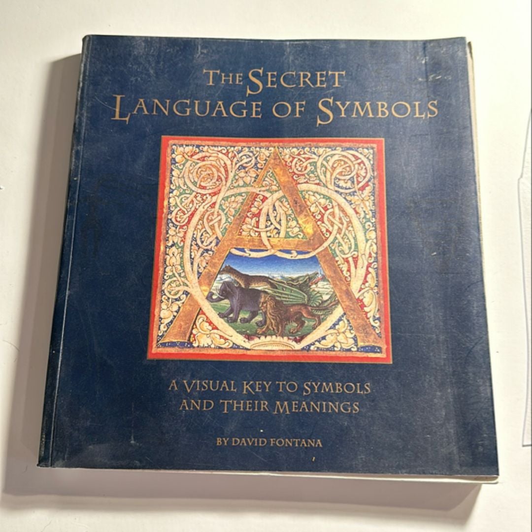 The Secret Language of Symbols by David Fontana