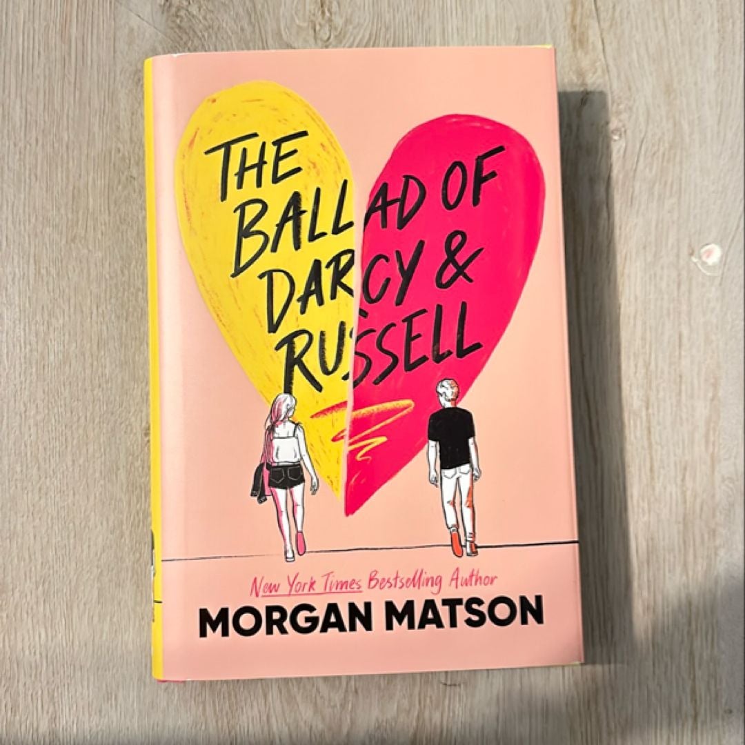 The Ballad of Darcy and Russell by Morgan Matson