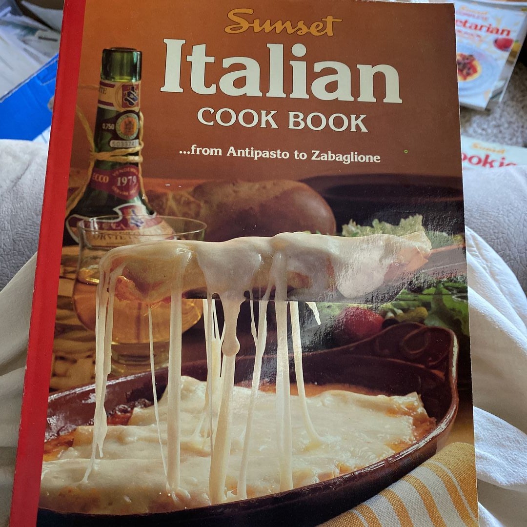 Sunset Italian cookbook by Sunset books, Paperback | Pangobooks