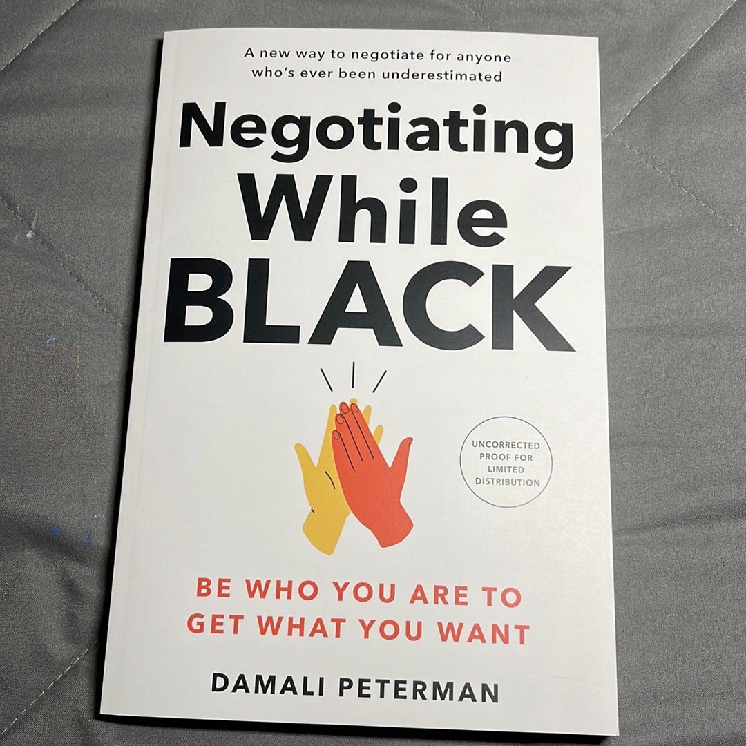 Negotiating While Black ARC by Damali Peterman, Paperback | Pangobooks