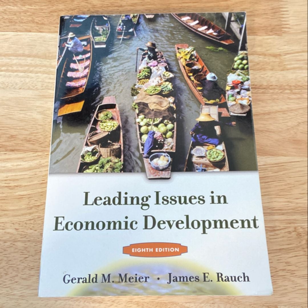 Leading Issues in Economic Development by Gerald M. Meier; James E ...
