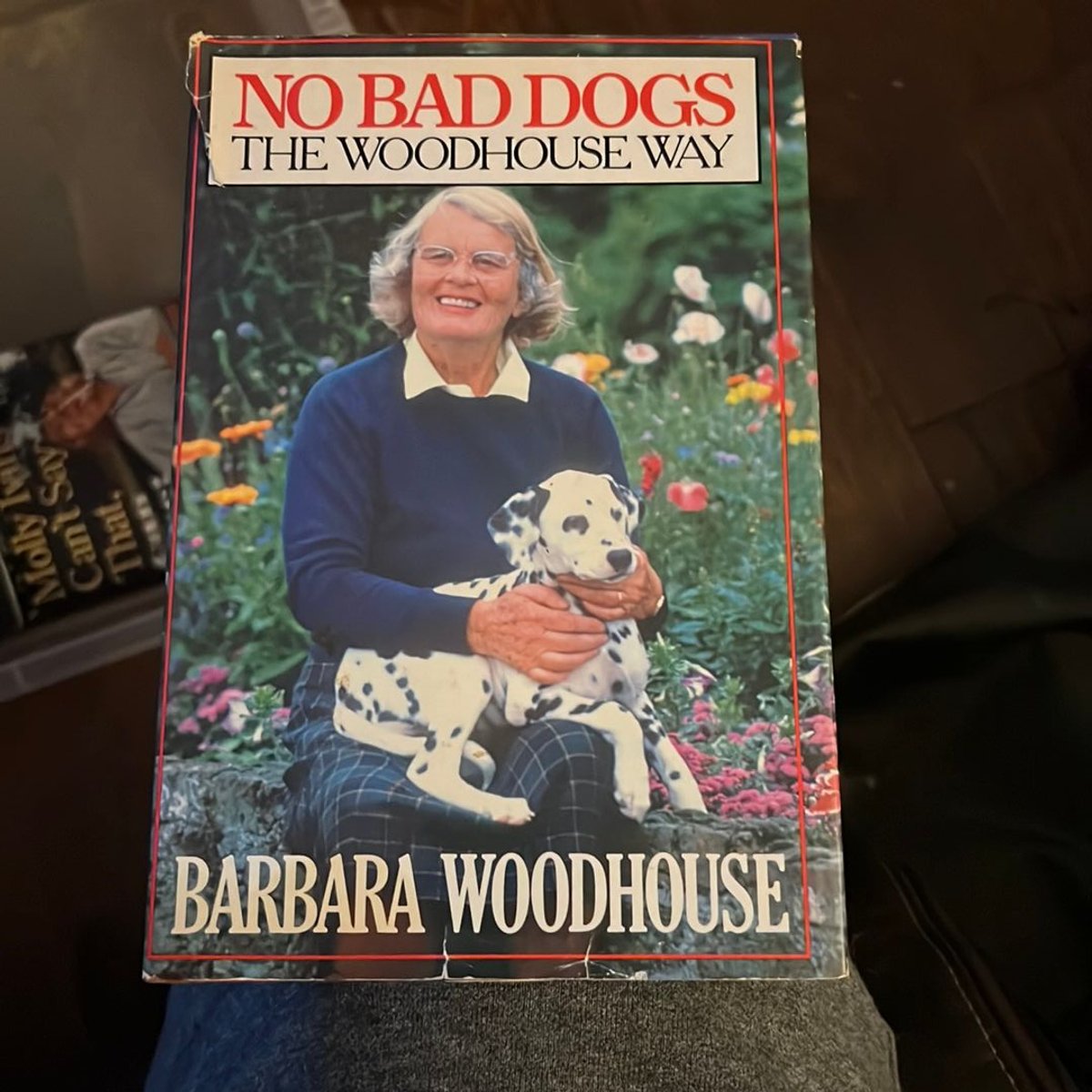 No Bad Dogs by Barbara Woodhouse