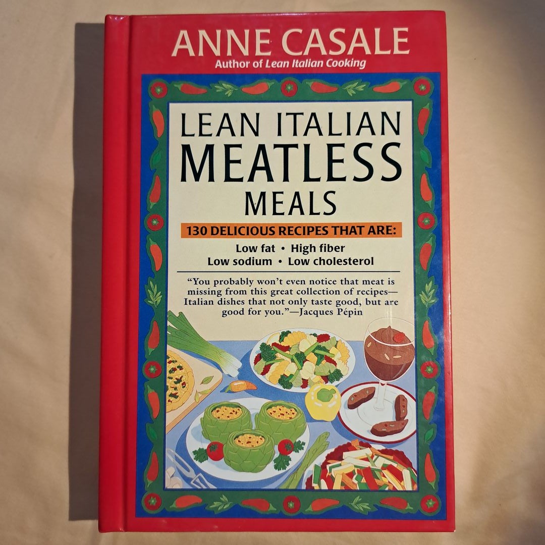 Lean Italian Meatless Meals by Anne Casale, Hardcover | Pangobooks