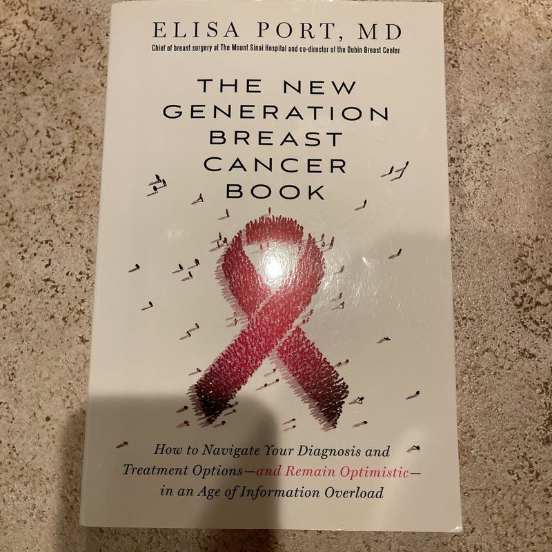 The New Generation Breast Cancer Book by Elisa Port, Paperback | Pangobooks