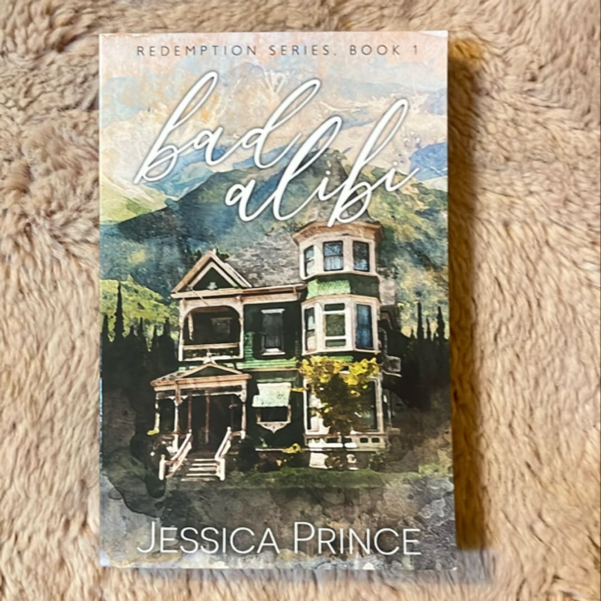 Bad Alibi (Special Edition) by Jessica Prince