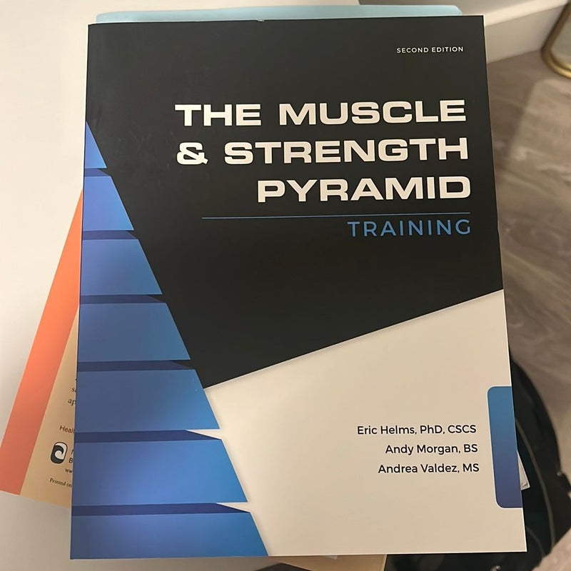 The Muscle and Strength Pyramid: Training by Andy Morgan, Andrea Valdez ...
