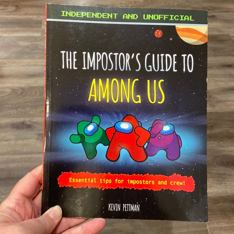 The Impostor’s Guide to Among Us by Kevin Pettman , Paperback | Pangobooks