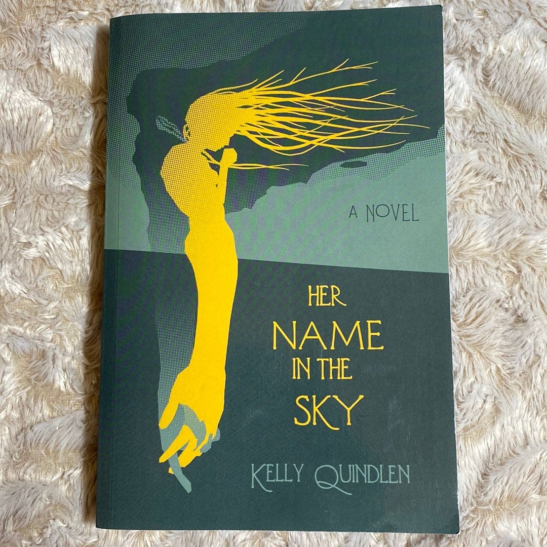 Her Name in the Sky by Kelly Quindlen