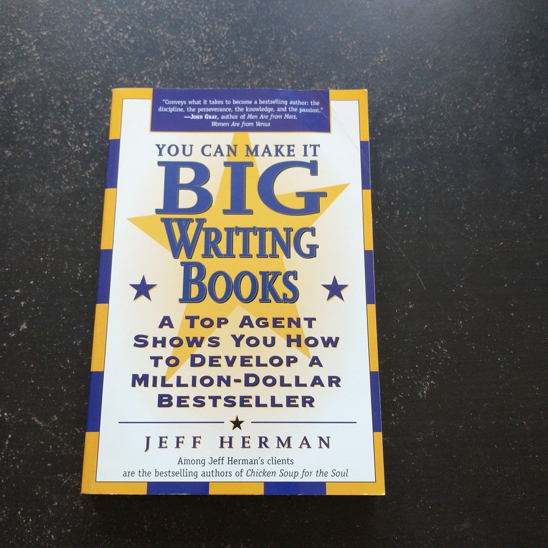 You Can Make It Big Writing Books by Jeff Herman, Deborah Levine Herman ...