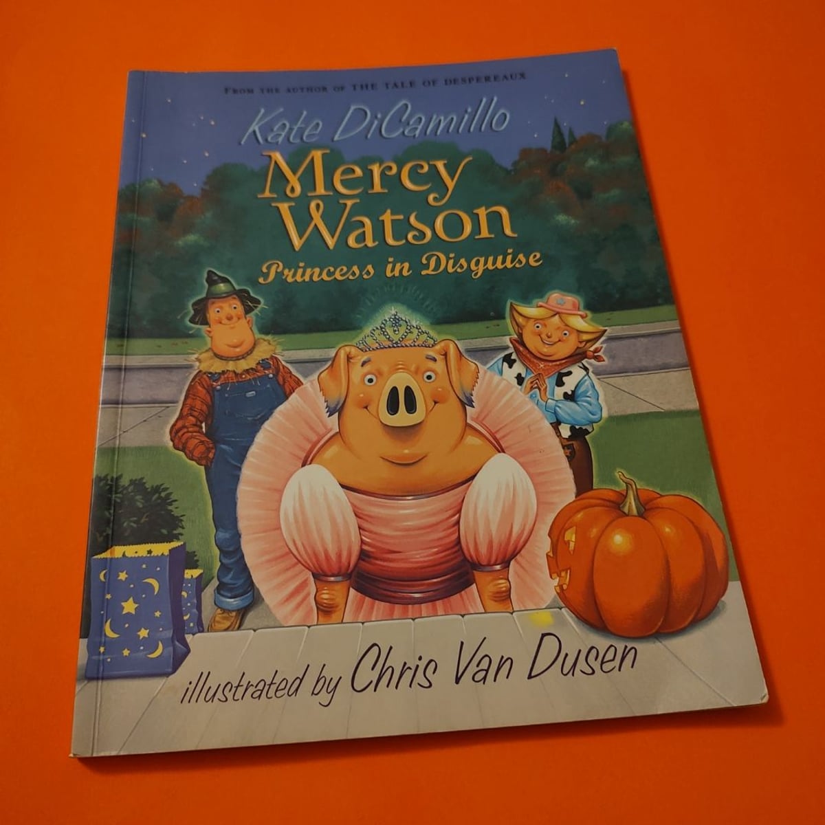 Mercy Watson: Princess in Disguise by Kate DiCamillo