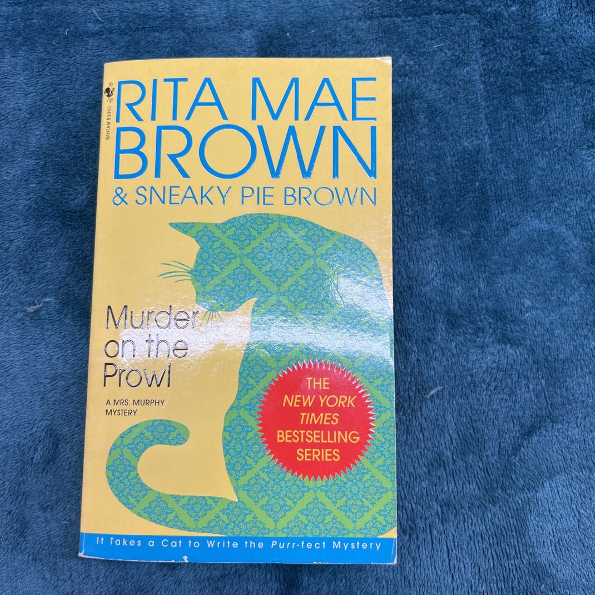 Murder on the Prowl by Rita Mae Brown, Sneaky Pie Brown