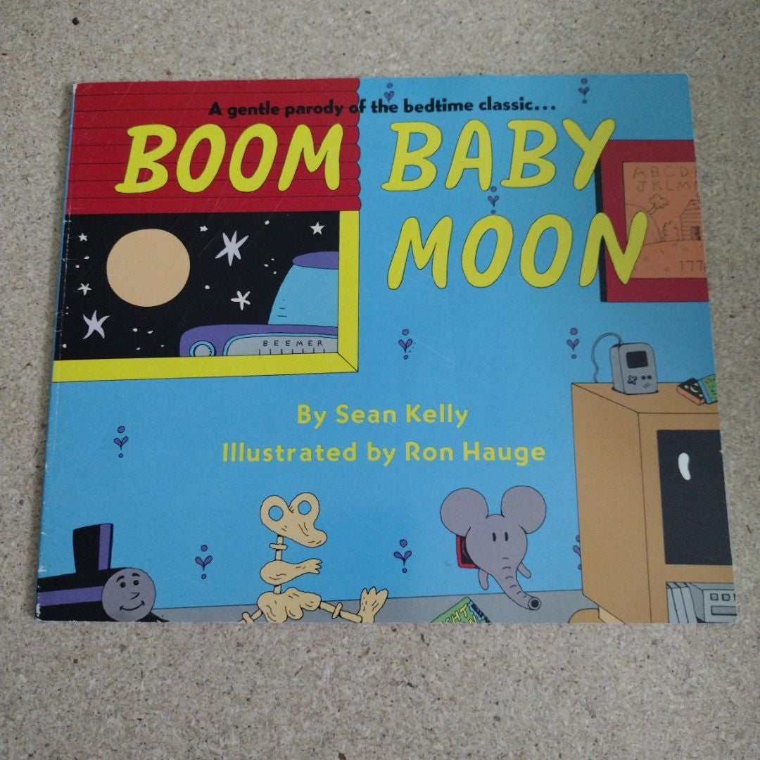 Boom Baby Moon by Sean Kelly